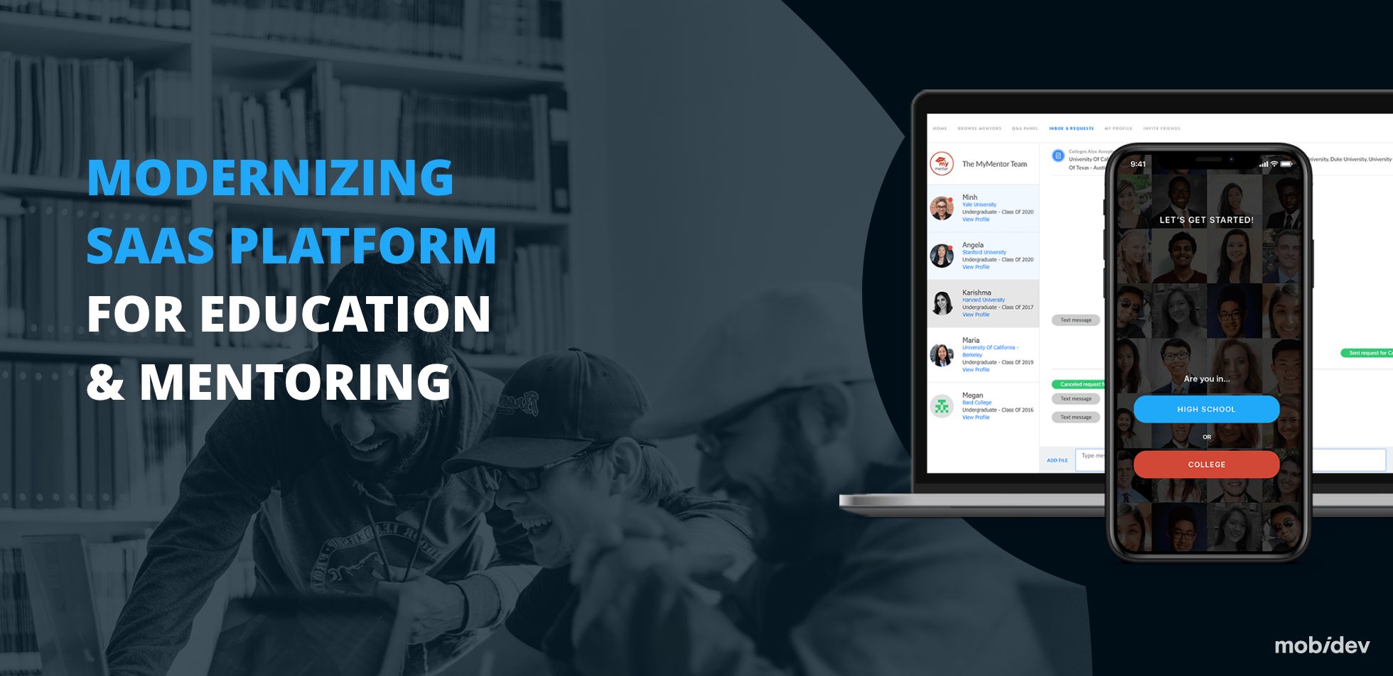 MODERNIZING SAAS PLATFORM FOR EDUCATION & MENTORING - MobiDev